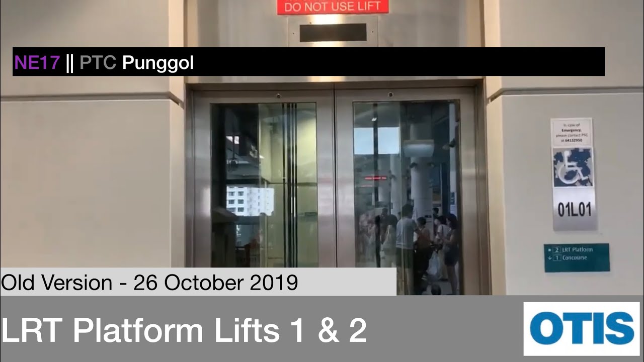 Punggol MRT/LRT Station || Otis Elevator (LRT Platform Lifts 1 & 2 ...