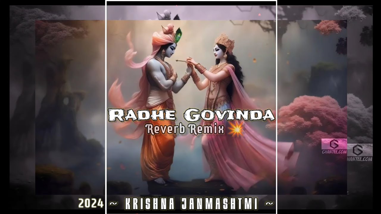 Reverb Remix Lofi \ Radhe Govinda \ Radhe Krishna Janmashtmi Songs ...