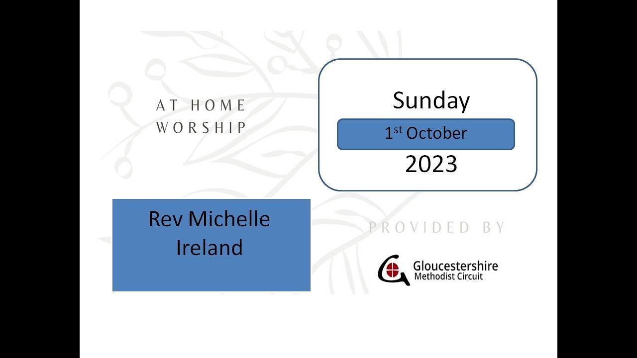 Worship at Home - 1 Oct 2023 - Revd Michelle Ireland - YouTube