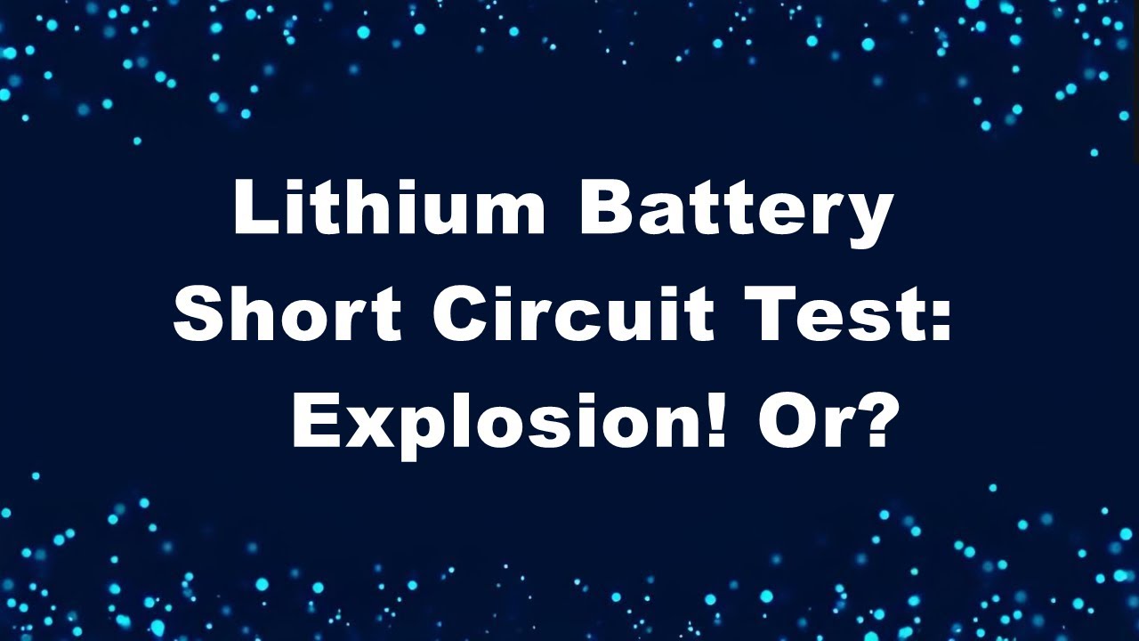 Lithium Battery Short Circuit Test: Explosion! Or? - YouTube