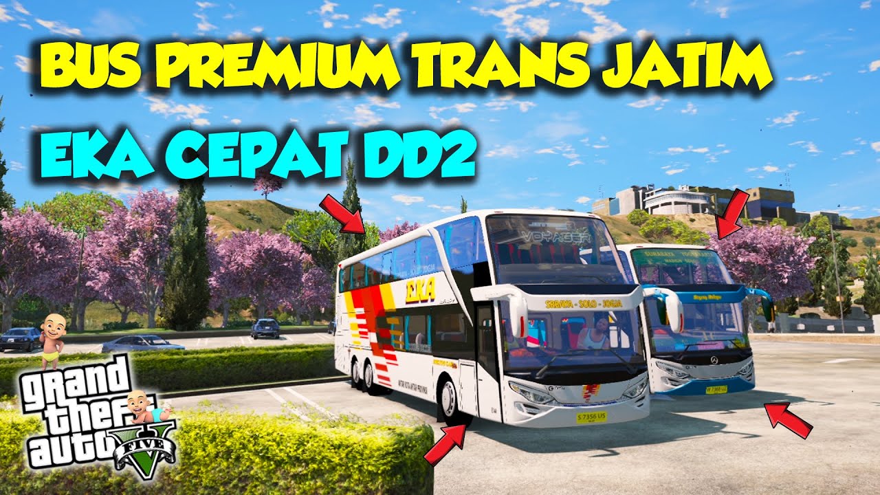JOS ! Bus Premium Trans Jatim EKA CEPAT Sultan Upin Ipin Senang ! - GTA ...