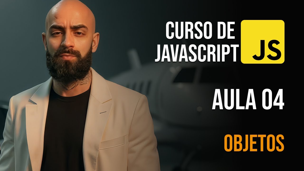 Curso de Javascript Atualizado 2025 - Aula 04 | Oque são Objetos? - YouTube