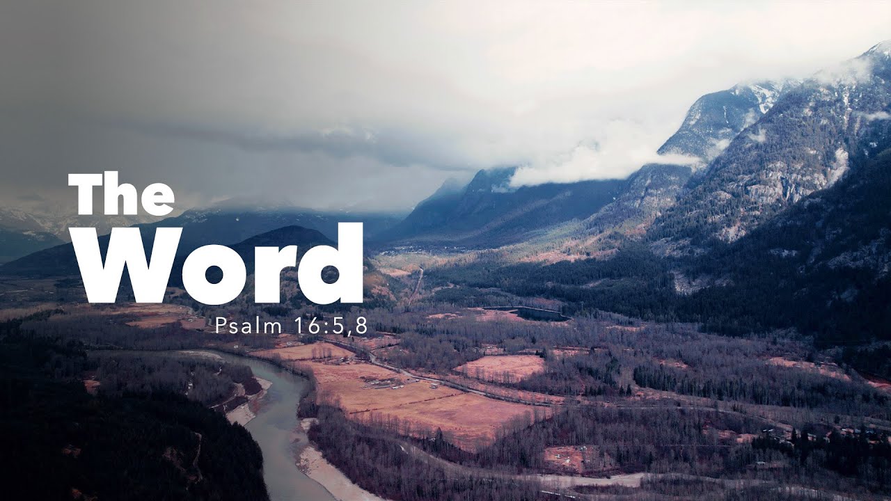 The WORD Psalm 16 5 8 Fountainview Academy YouTube