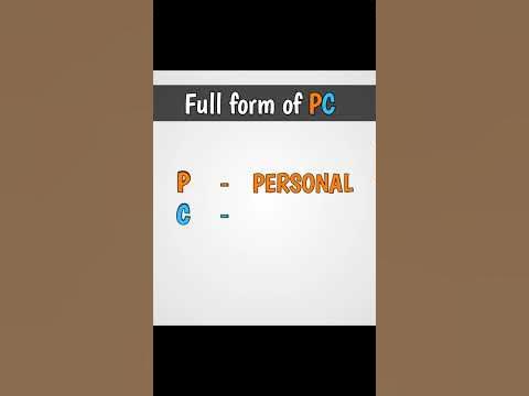 full form of PC | PC full form | PC ka Full form kya hota hai #pc #g2k ...