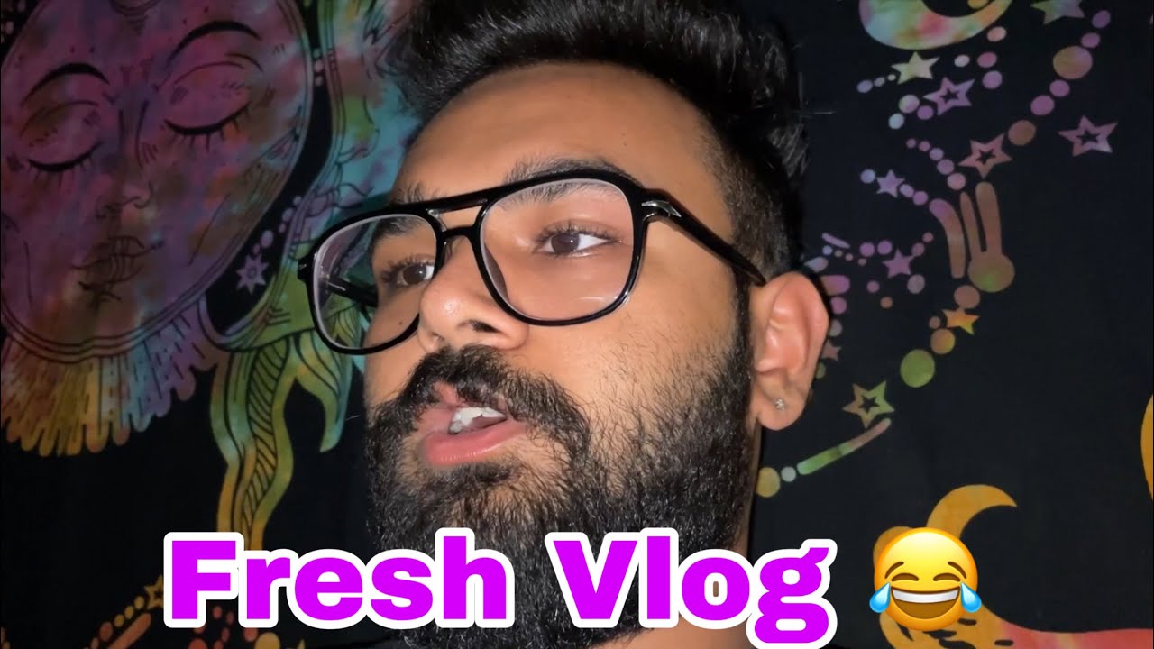 Fresh Vlog | VLOG-332 - YouTube