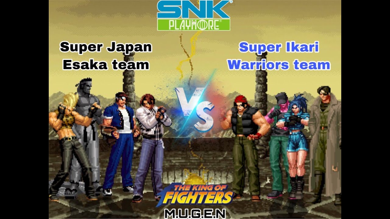 KOF MUGEN - Super Japan Esaka team VS Super Ikari Warriors team - YouTube