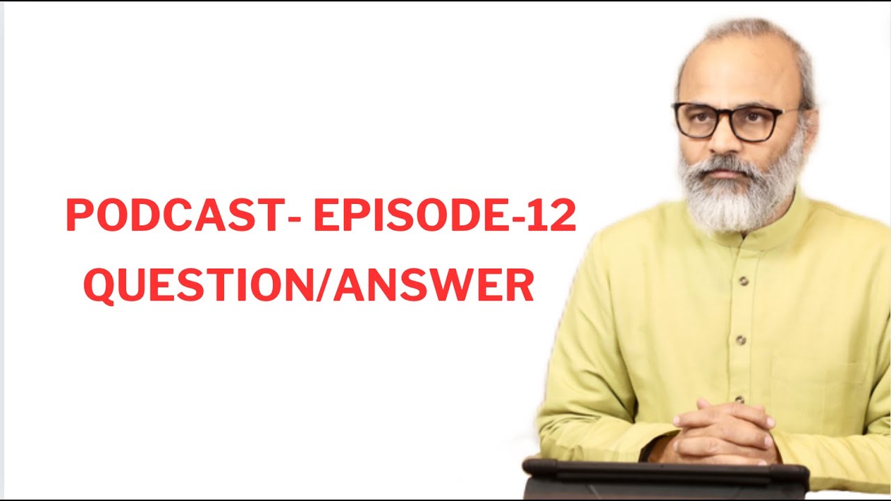 Podcast- Question/Answer Episode-12 - YouTube