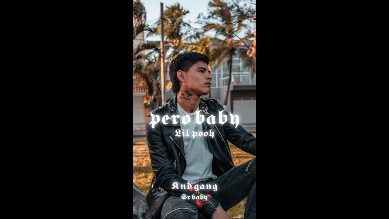 LIL POOH - PERO BABY - YouTube