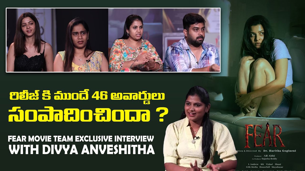 Fear Movie Team Exclusive Interview with Divya Anveshitha | Vedhika ...