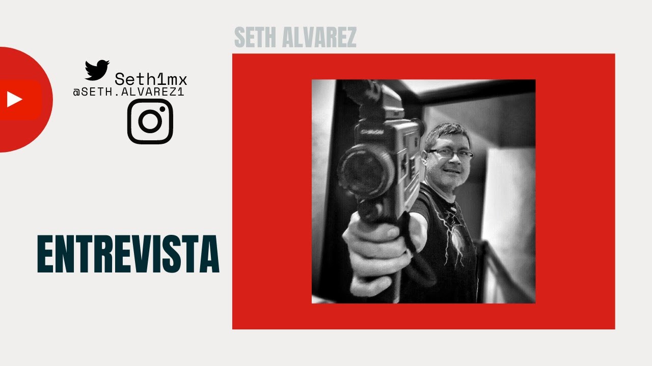Entrevista a Seth Alvarez - YouTube