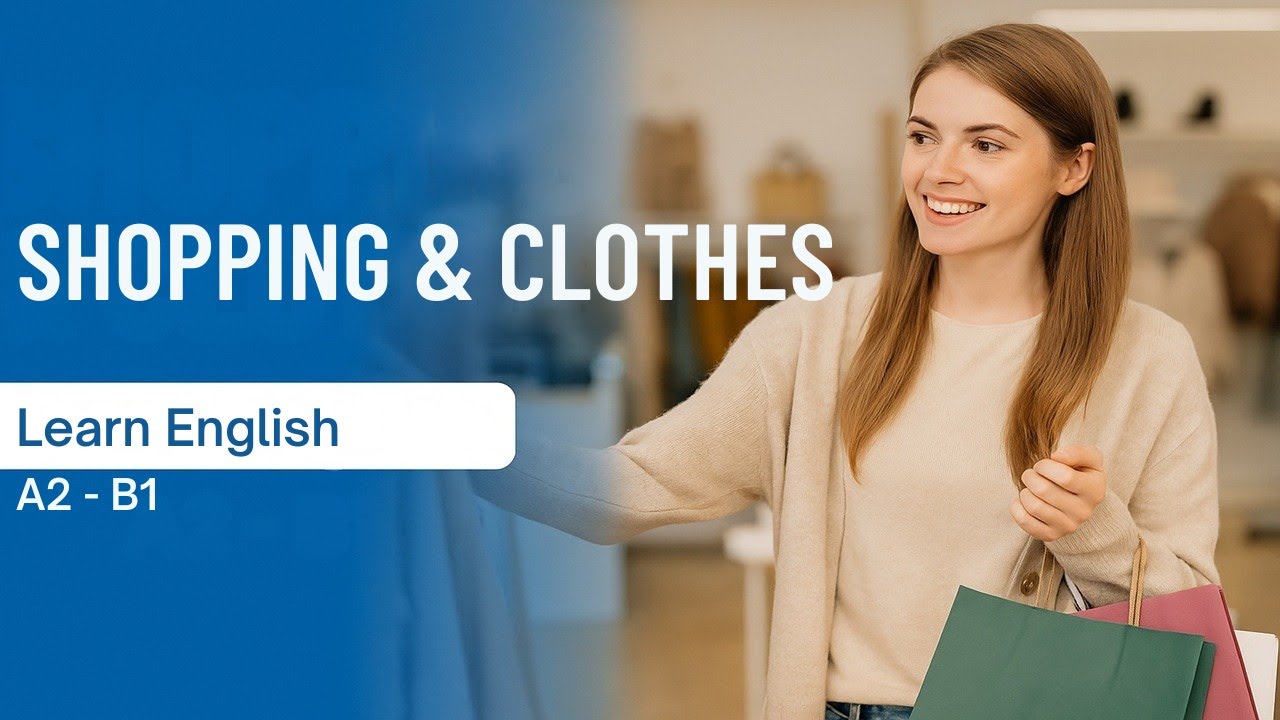 Shopping & Clothes 🛍️ (A2 - B1) | Learn English With Us - YouTube