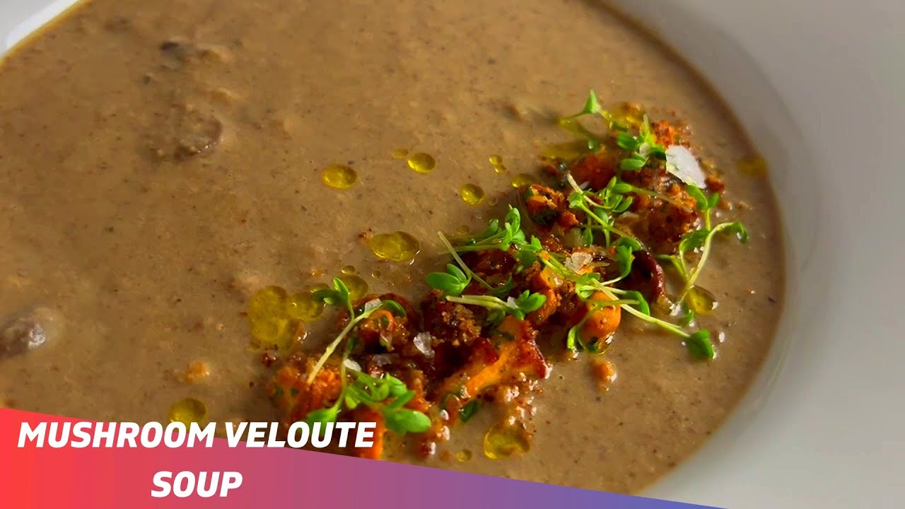 Velvety Mushroom Velouté: A Cozy Delight for Your Taste Buds - Matin's ...