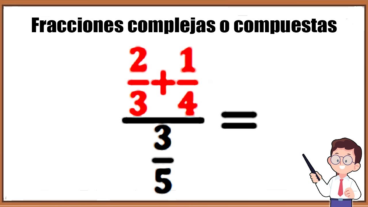 Ejercicio 1 de FRACCIONES COMPLEJAS O COMPUESTAS super facil de ...