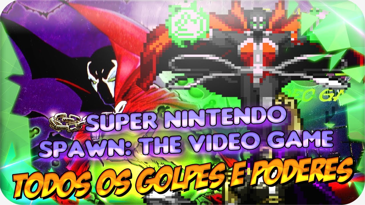 🏹 STAGE 1 - DICAS DE GOLPES E PODERES SOBRE SPAWN DE SUPER NINTENDO ...