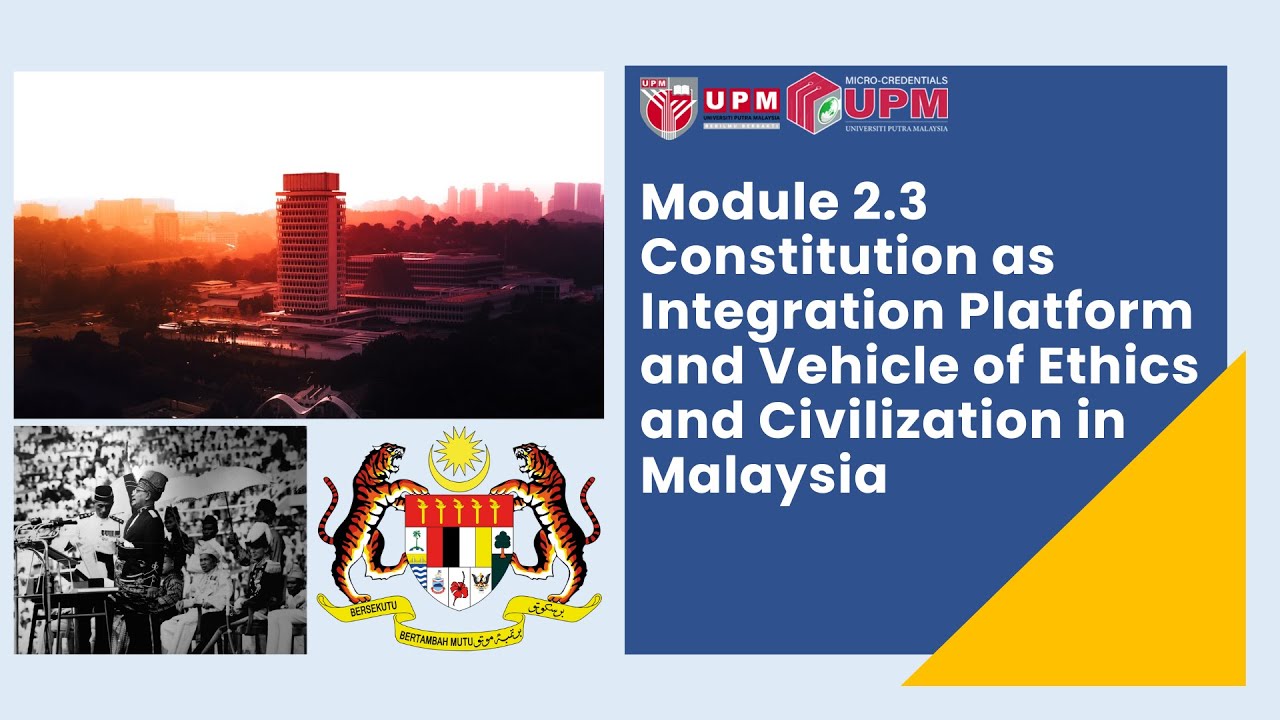 MCUPM || SKP3123 || Constitution as Integration Platform & Vehicle of ...