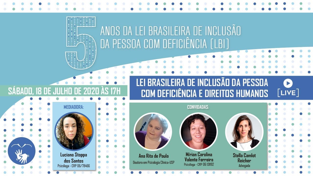LIVE - "Lei Brasileira de Inclusão da Pessoa com Deficiência e Direitos ...
