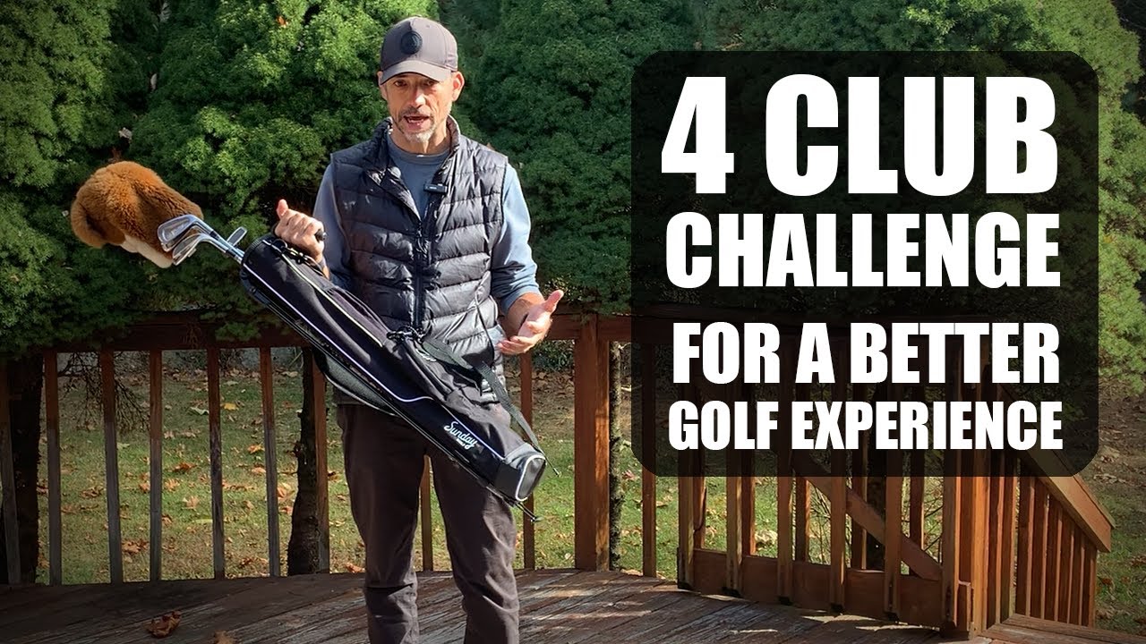 My 4 Club Challenge - For A Better Golf Experience - YouTube