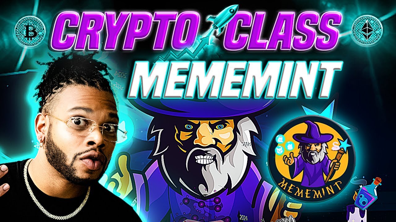 🔥 CRYPTO CLASS: MEMEMINT COIN | MAGIC MEETS BLOCKCHAIN | BLENDING ...