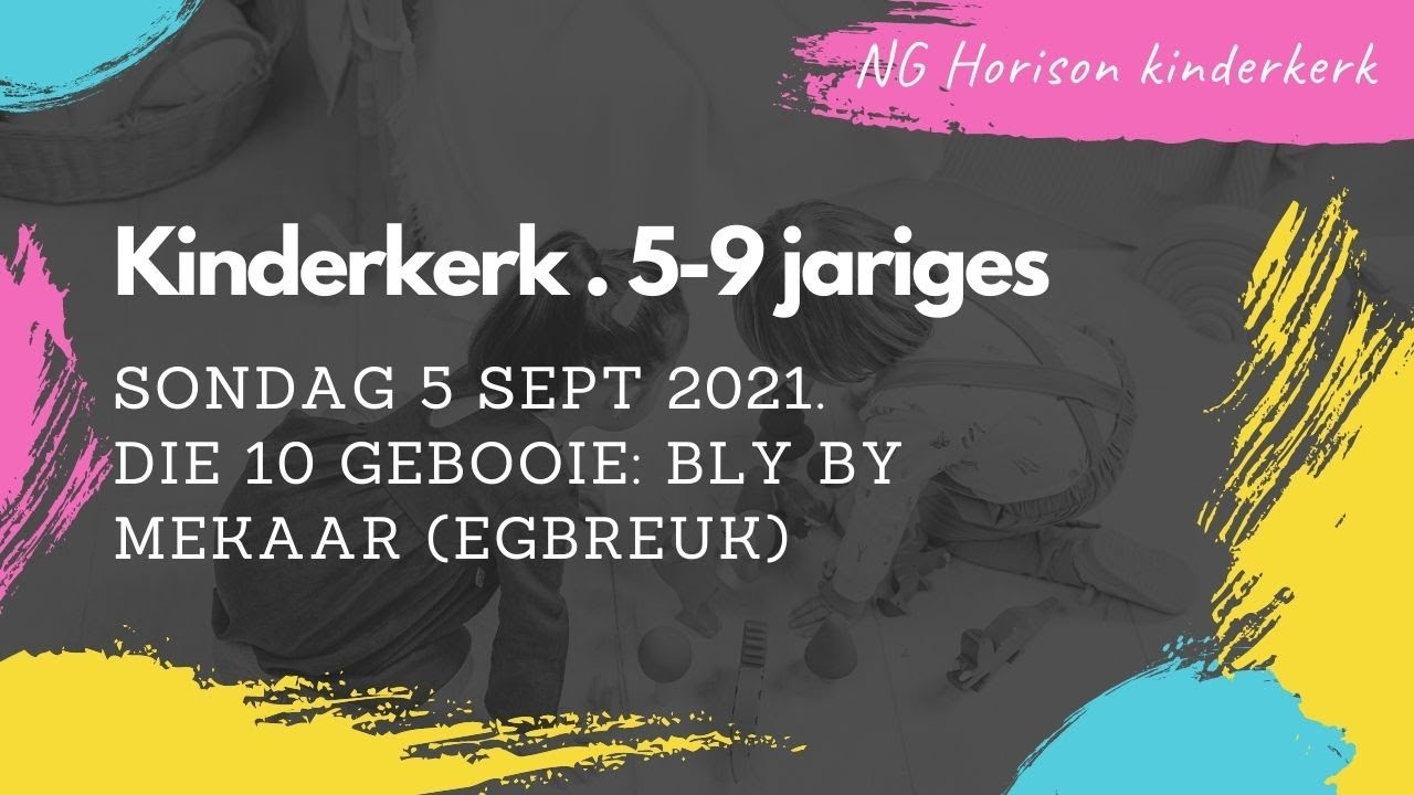 Kinderkerk. 5-9 jariges. Die moeilike tema van egbreuk. - YouTube