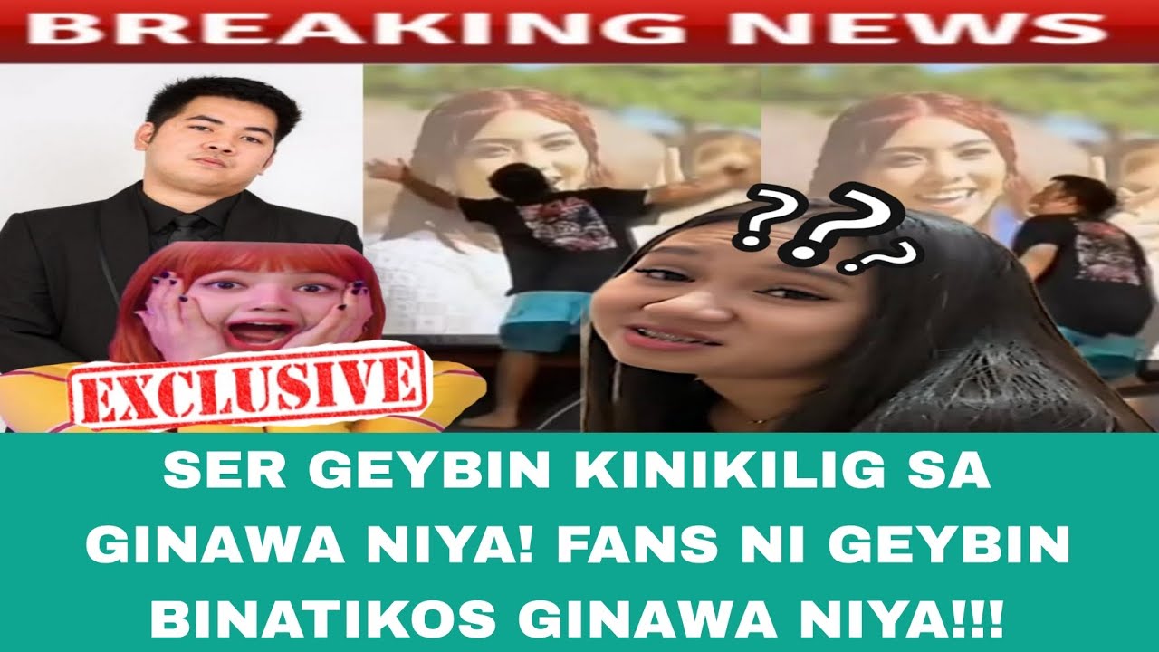 SER GEYBIN KINIKILIG SA GINAWA NIYA! FANS NI GEYBIN BINATIKOS GINAWA ...