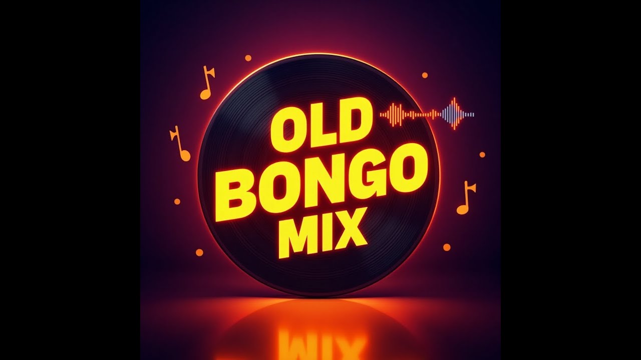 OLD BONGO MUSIC BY DJ KNEWTAZE 2025 - YouTube