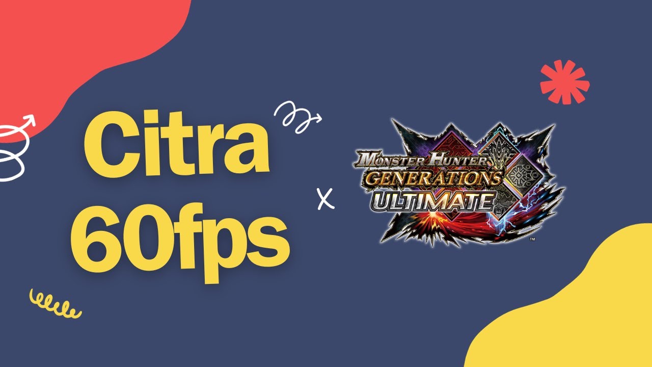 How to 60fps MHXX Citra - YouTube