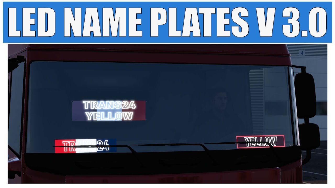 [ ETS 2 1.43 ] LED NAME PLATES | UPDATE 3.0 - YouTube