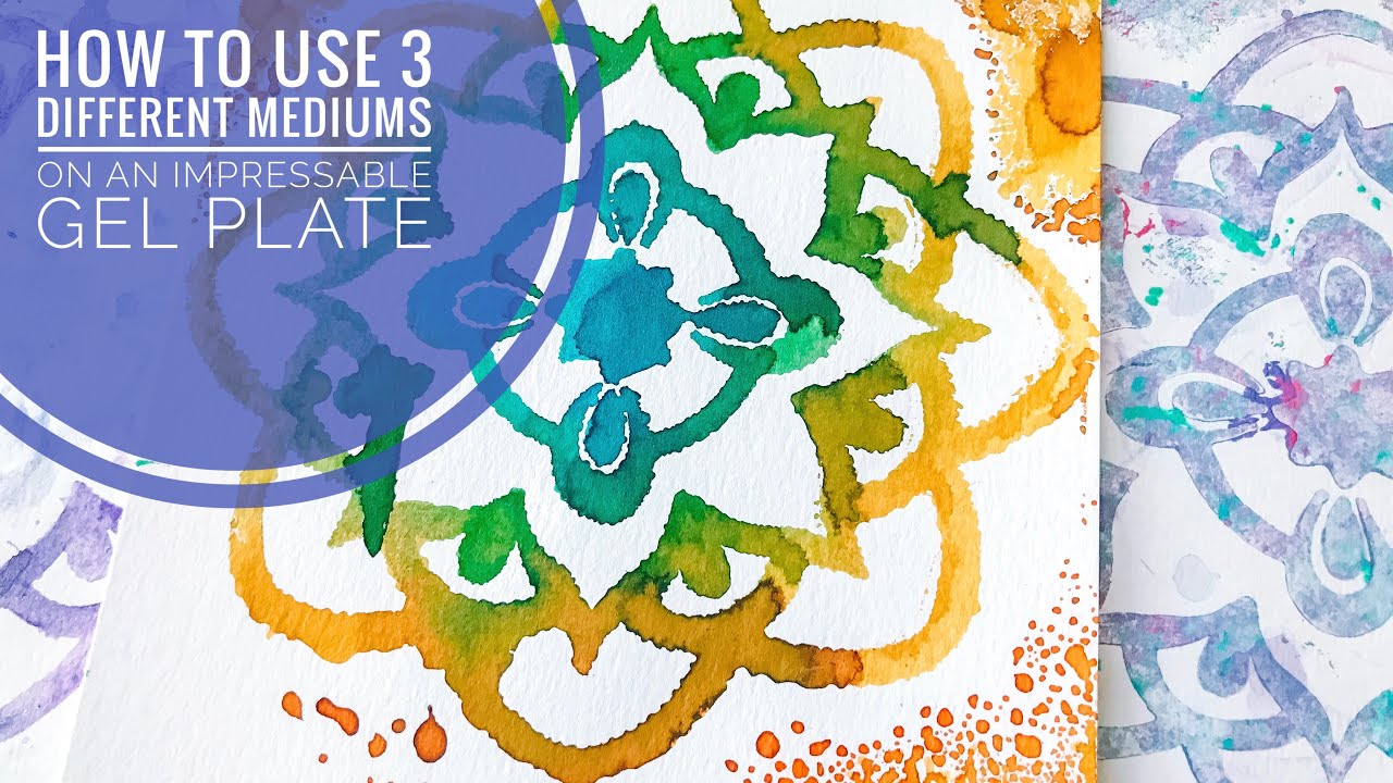 How to Use 3 Different Mediums on an Impressable Gel Plate - YouTube