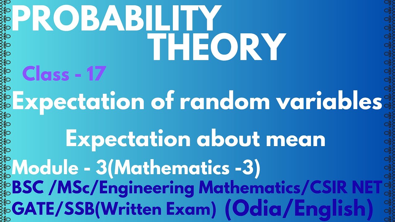 Expectation of discrete and continuous random variables )Engineering Mathematics/BSC Math DAC P ...