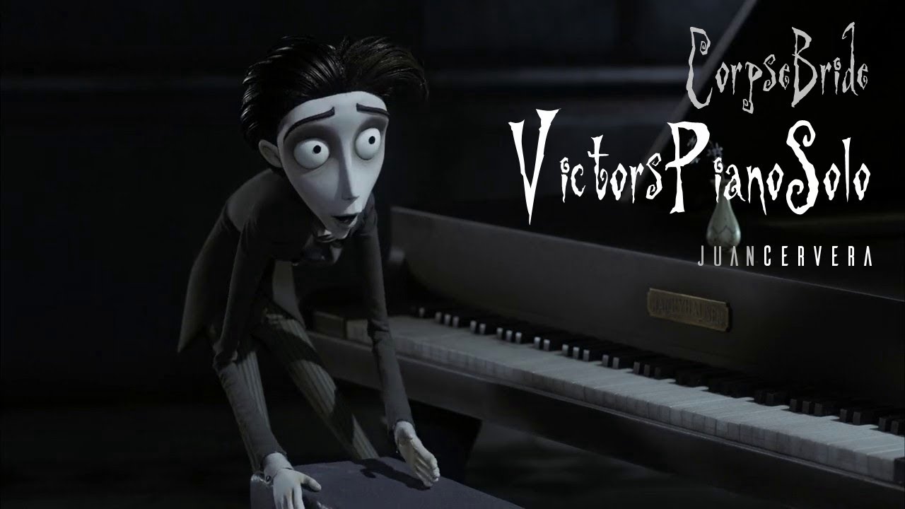 Victor's Piano Solo - Tim Burton's Corpse Bride (La novia cadáver de ...