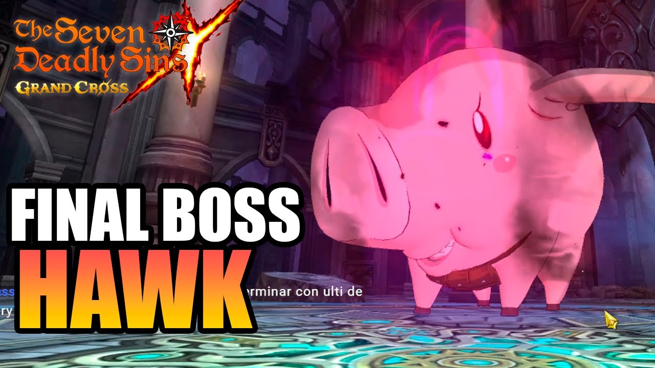 [The Seven Deadly Sins: Grand Croos] FINAL BOSS HAWK - YouTube