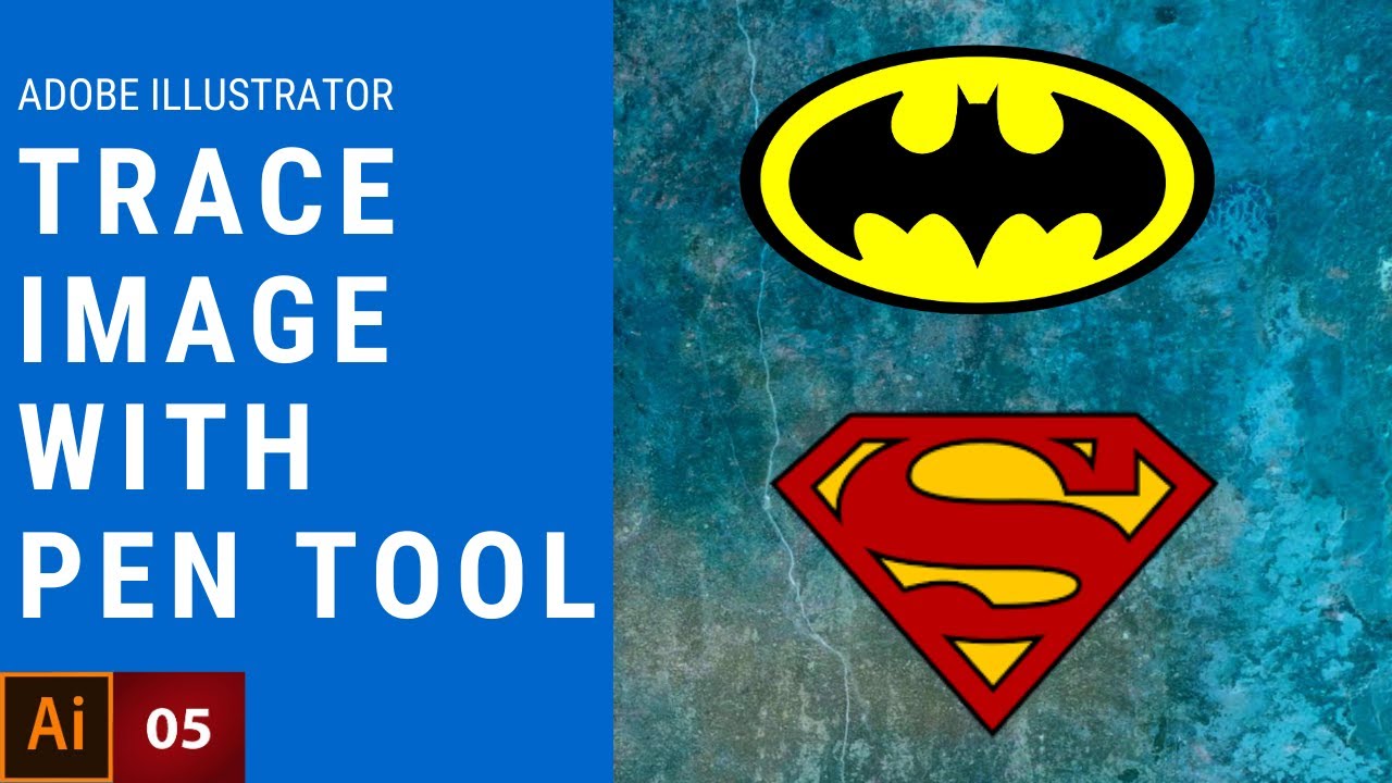 Adobe Illustrator - Tutorial 5 | Can You Trace Batman & Superman Image ...