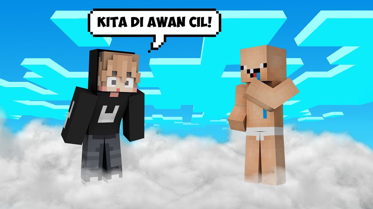 MINECRAFT TAPI KITA SURVIVAL DI ATAS AWAN!! - YouTube