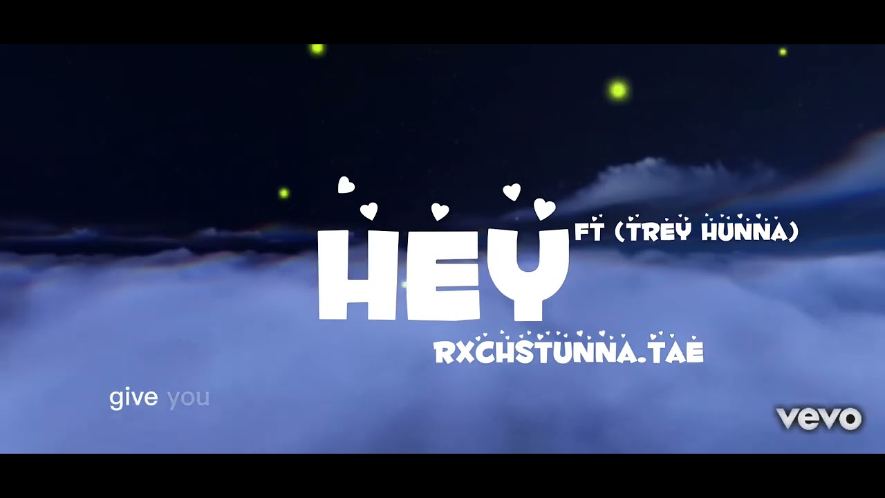Hey official visualizer ft ( trey hunna) - YouTube