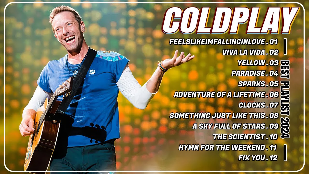 Coldplay Best Music Playlist - Coldplay Best Songs Playlist 2024 - The ...