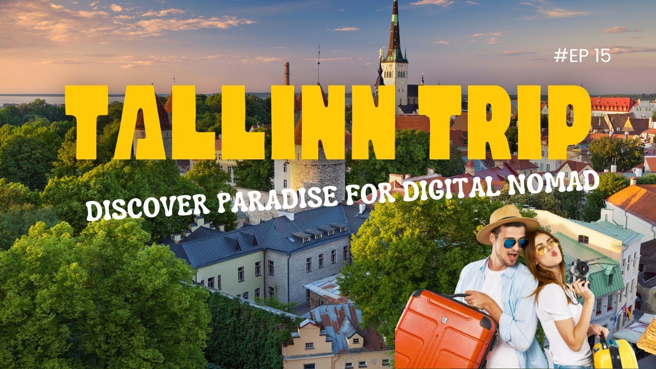 Top Things To Do in Tallinn That Digital Nomad Cannot Be Missed - YouTube