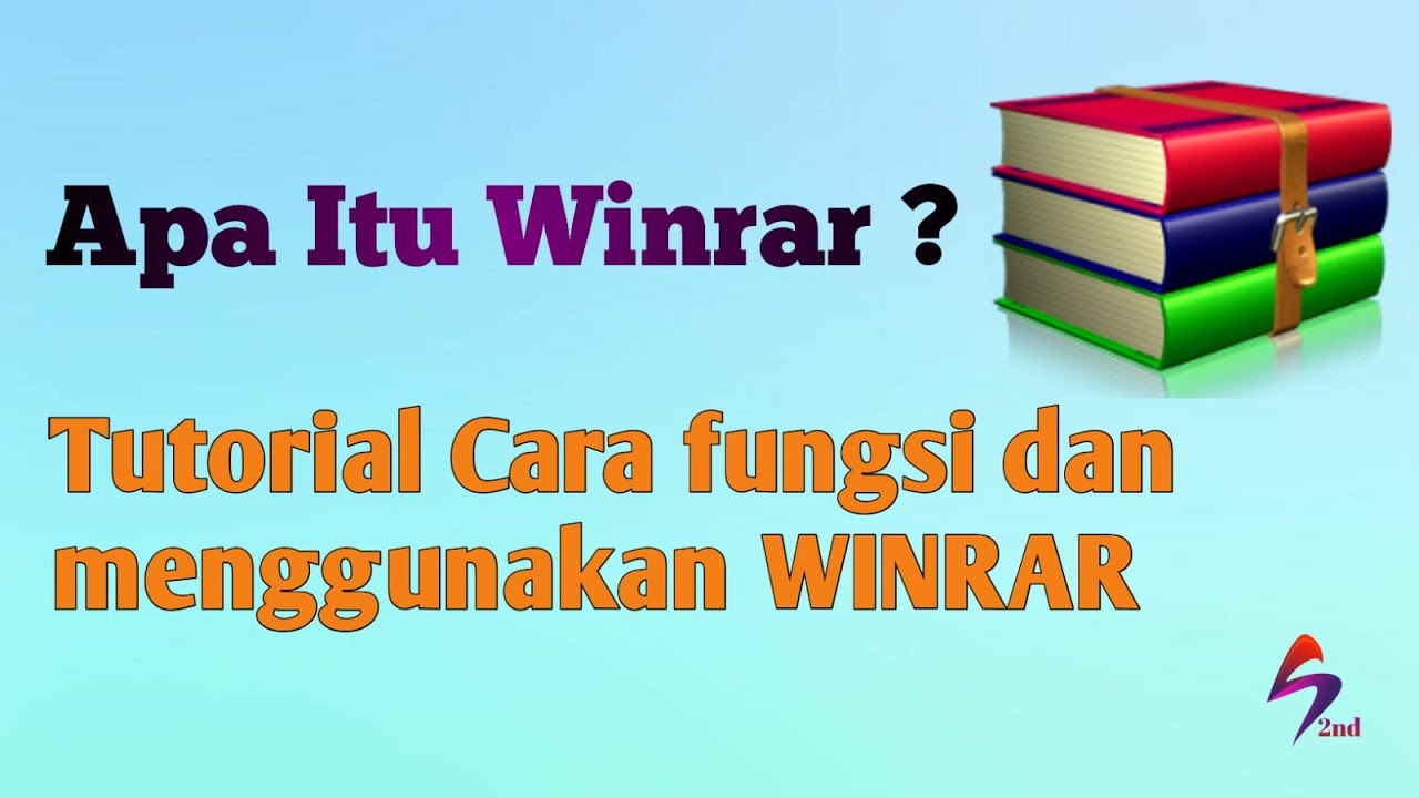 Apa itu Winrar ? Cara Mengunakan dan mengetahui fungsi WINRAR - YouTube