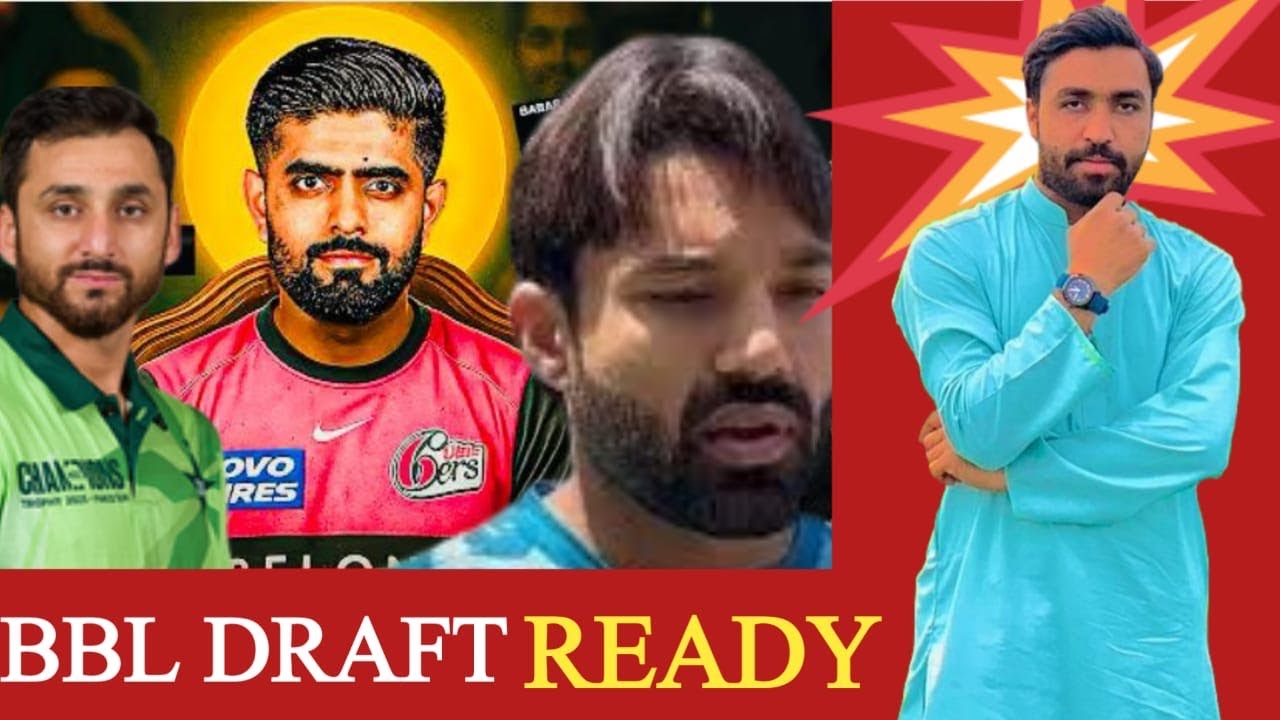 “74 Pakistani Players in BBL Draft | Truth About Babar Azam’s Price ...