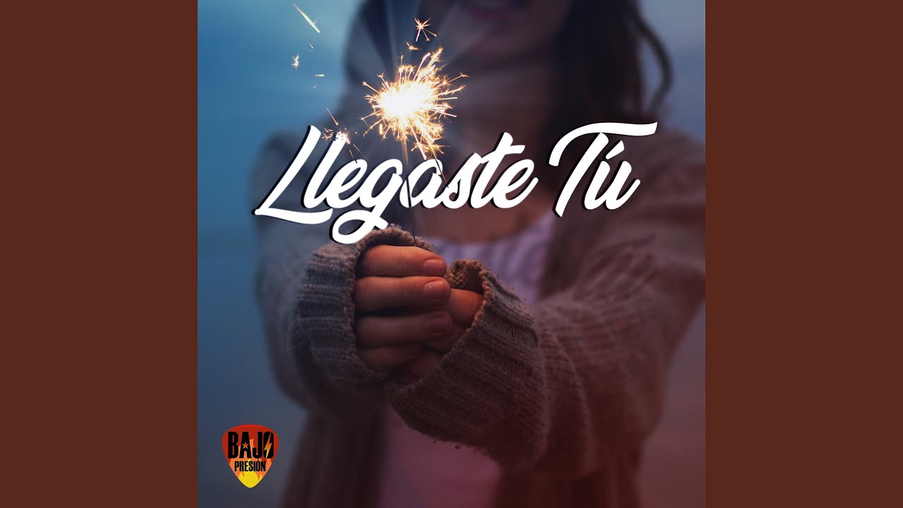 Llegaste Tú - YouTube