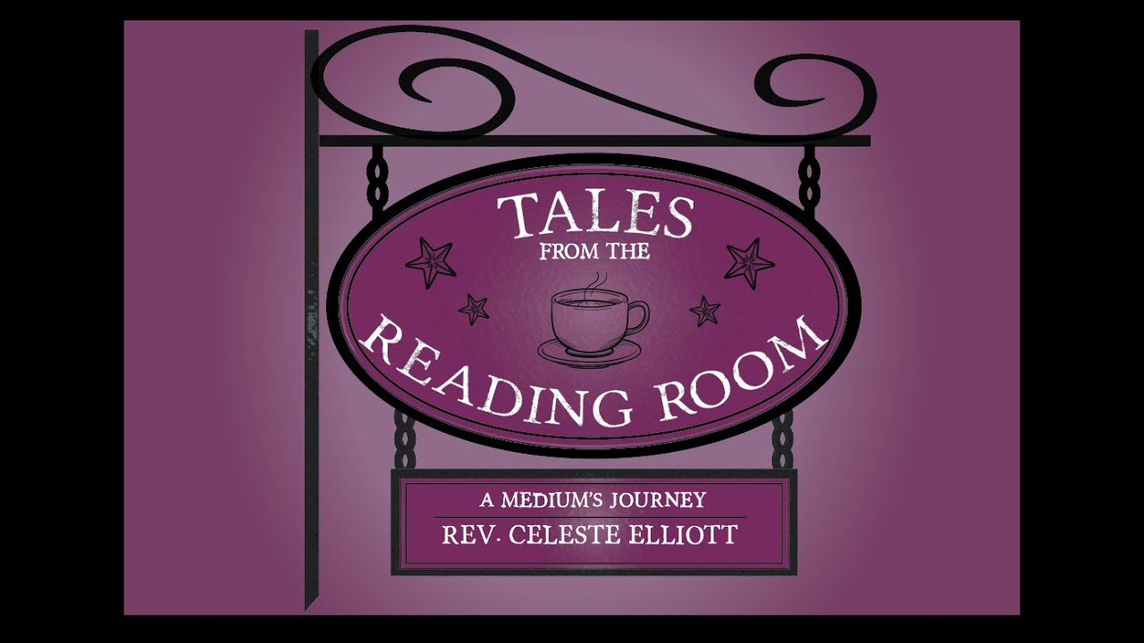 TFTRR | A Medium's Journey: Rev. Celeste Elliott - YouTube