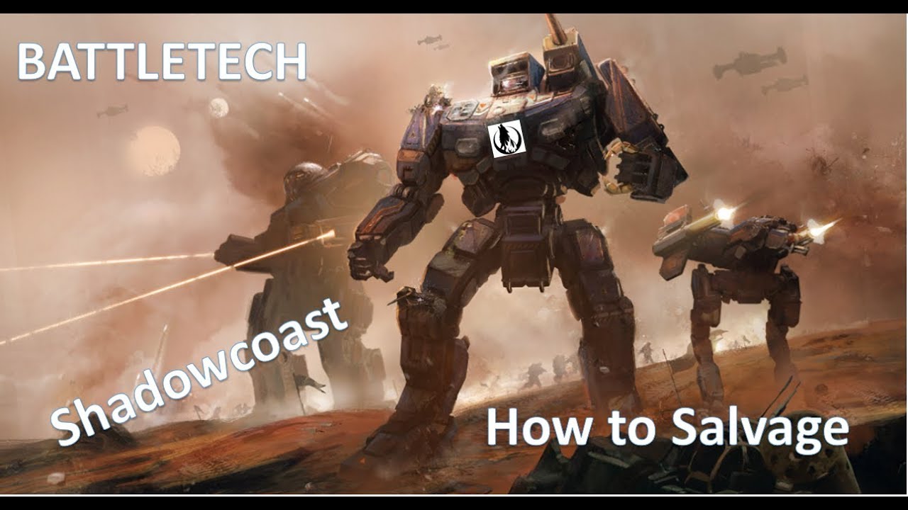 BATTLETECH How to Salvage - Two Best Strategies in Game to get Enemy ...