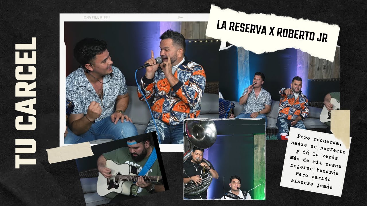 TU CARCEL (cover) - La Reserva x @RobertoJuniorOficialMx JUE-BEBES #25 ...