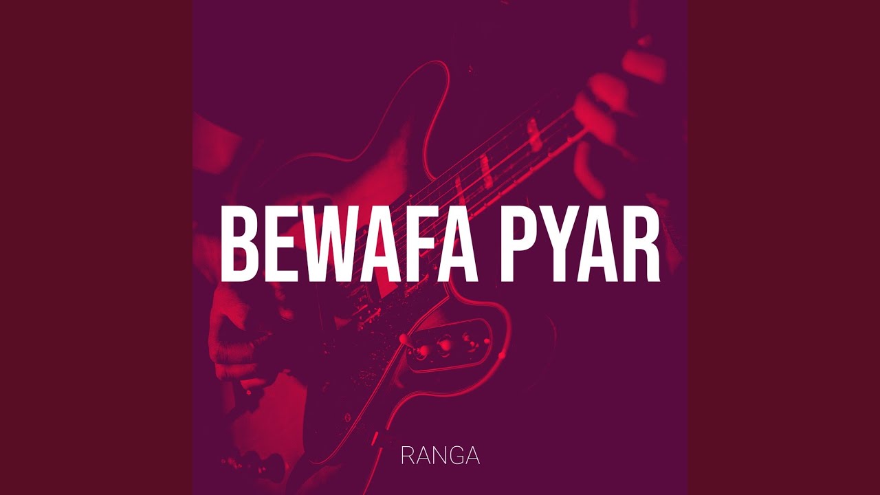 Bewafa Pyar - YouTube