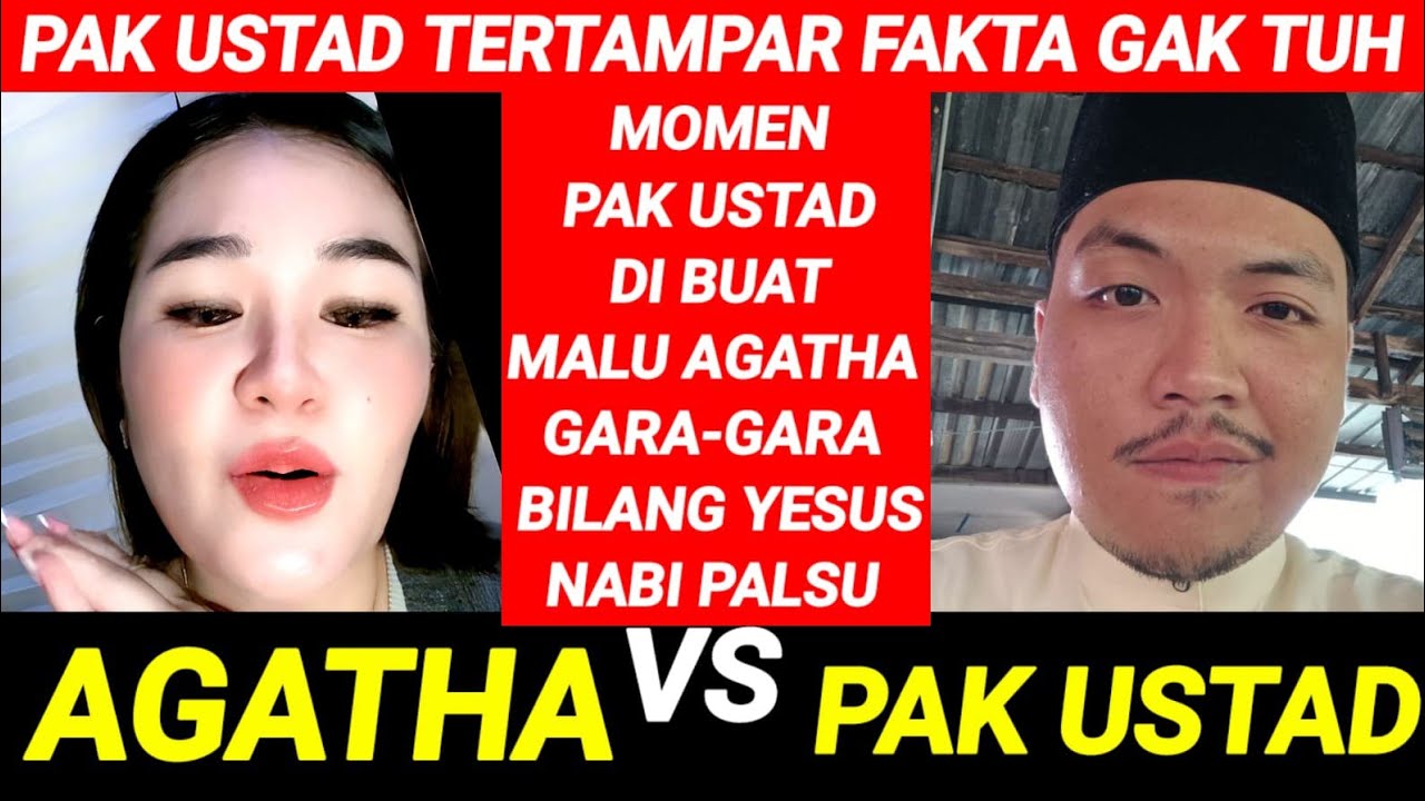 PAK USTAD TERTAMPAR FAKTA‼️MOMEN PAK USTAD DI BUAT MALU AGATHA AKIBAT ...