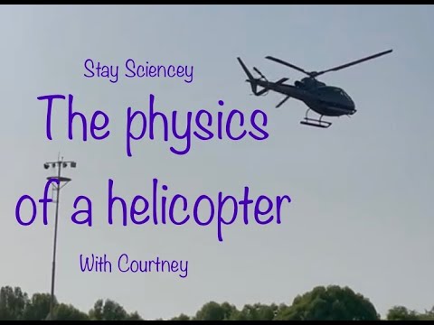 The physics of a helicopter - YouTube