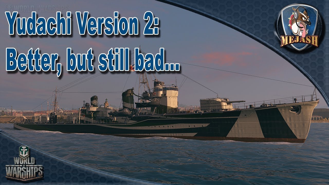 Yudachi Version 2: Better, but still bad... WIP Poi Destroyer - YouTube