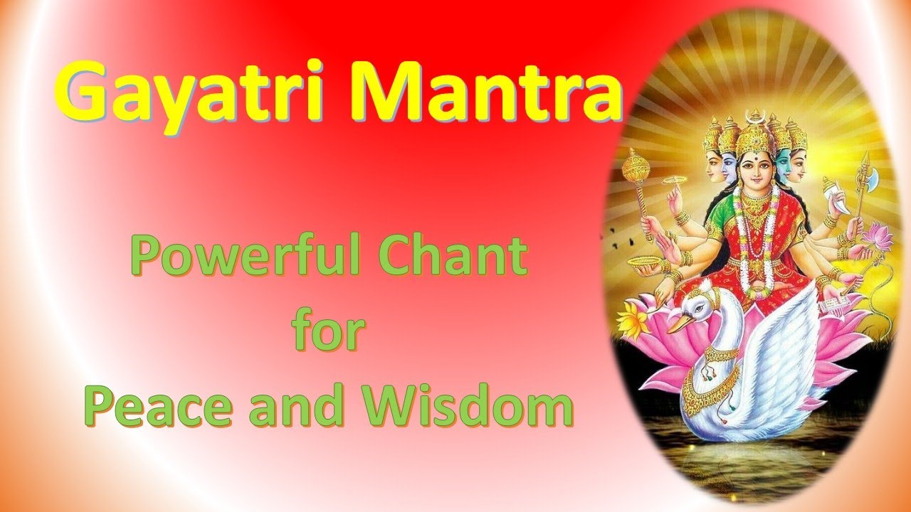 "Gayatri Mantra | Powerful Chant for Peace and Wisdom | Vedic Mantra ...