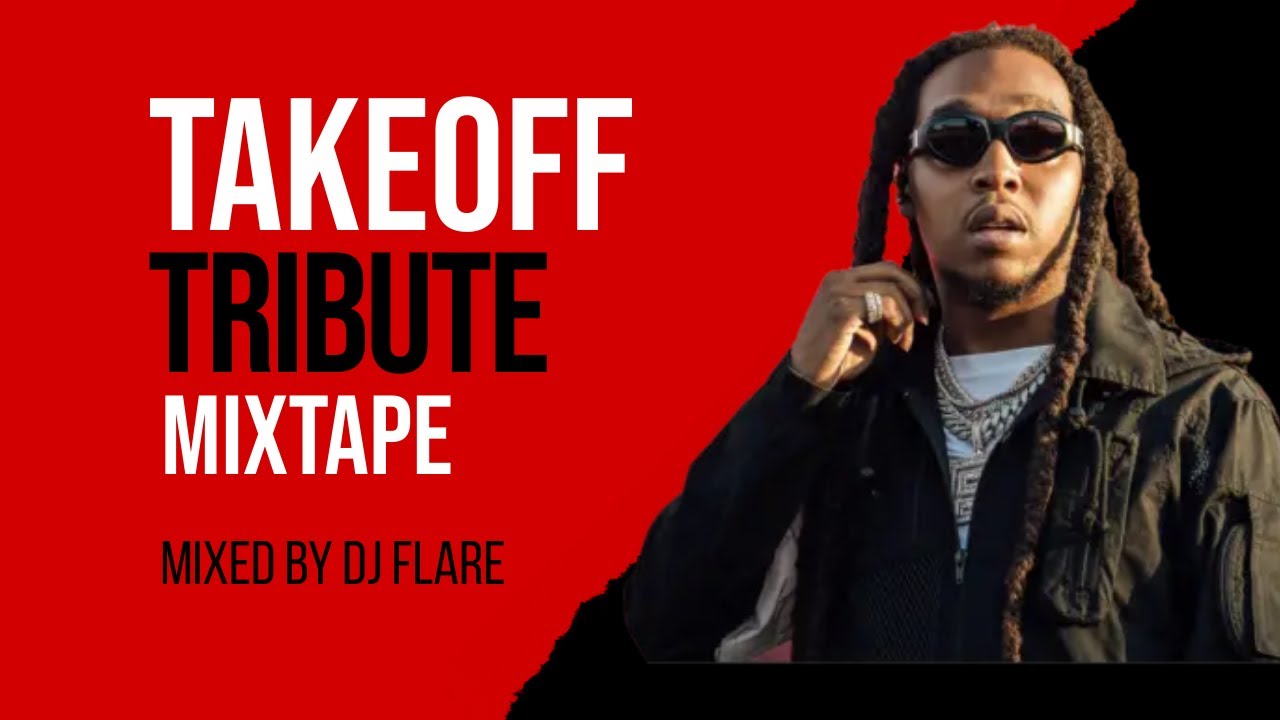 TAKEOFF TRIBUTE MIXTAPE! - Quavo,Offset's Amazing Tribute - YouTube