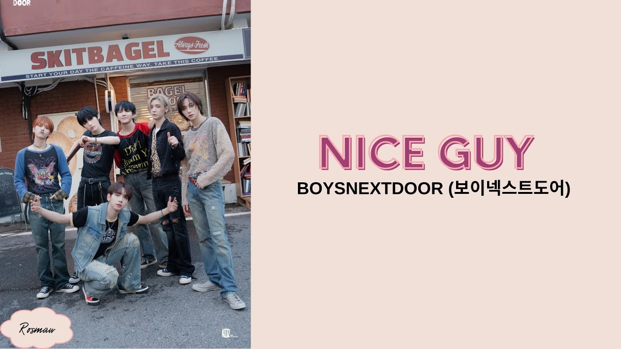 Boynextdoor "Nice Guy" Lyrics - YouTube