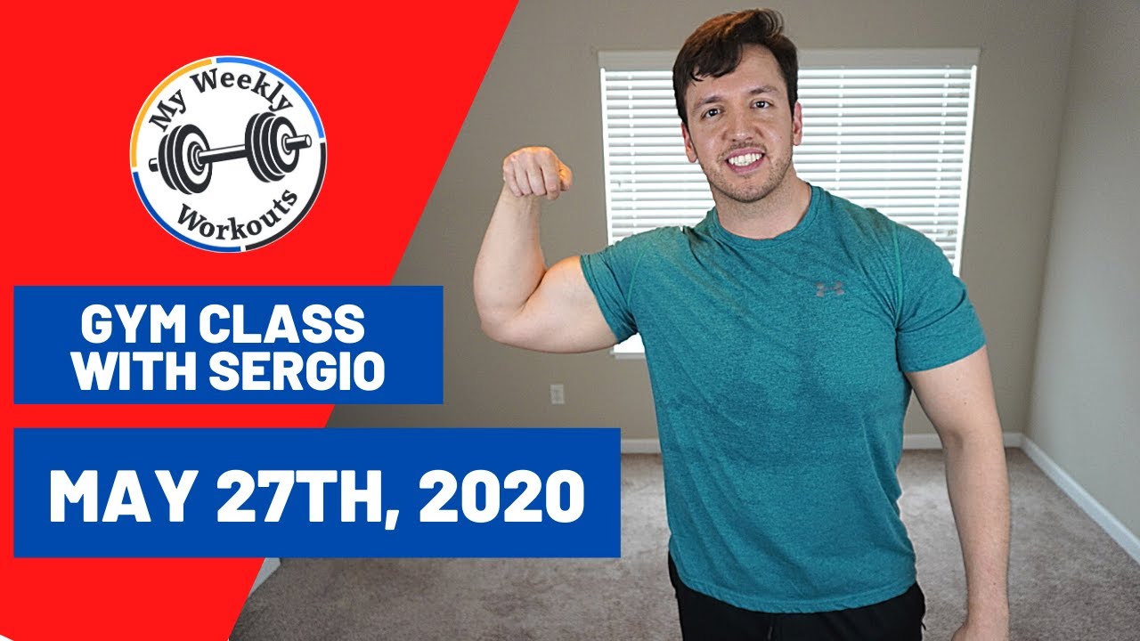 Gym Class With Sergio Day! 37 - YouTube